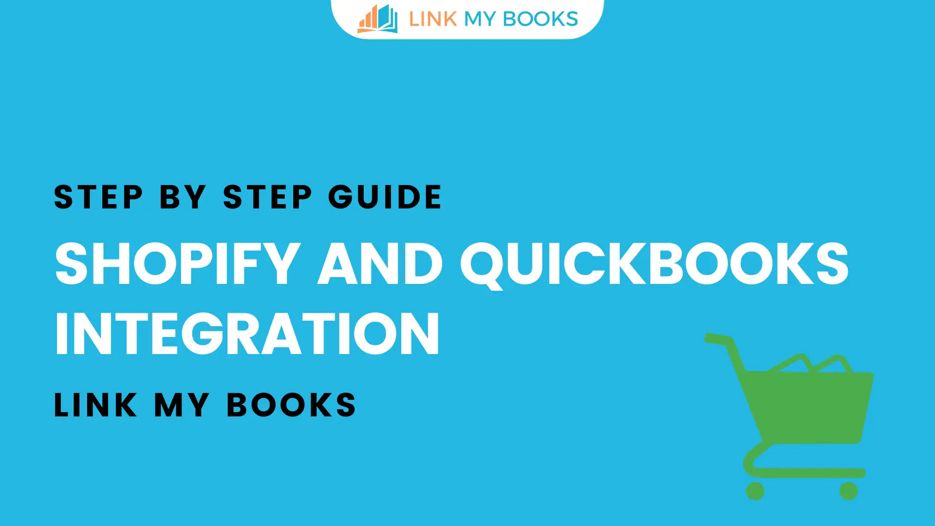 Shopify and QuickBooks Integration [Step By Step Guide]